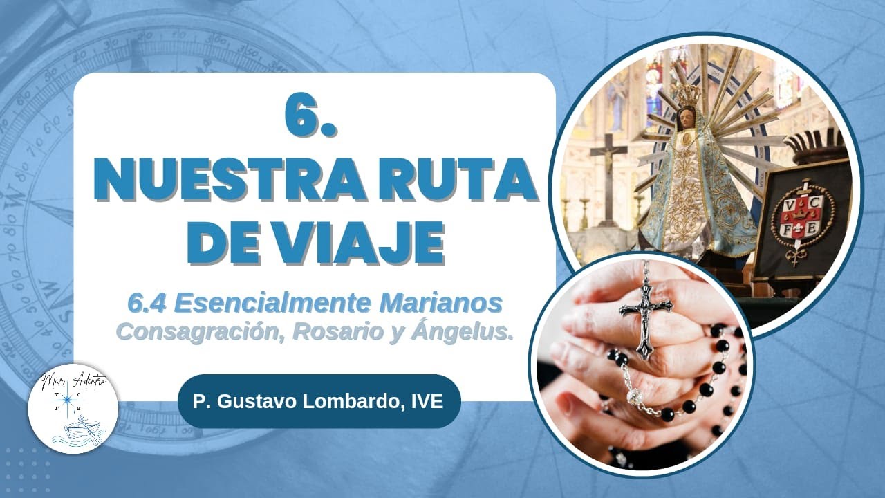 09 - Ruta de viaje 4 - María – Ejercicios Espirituales online
